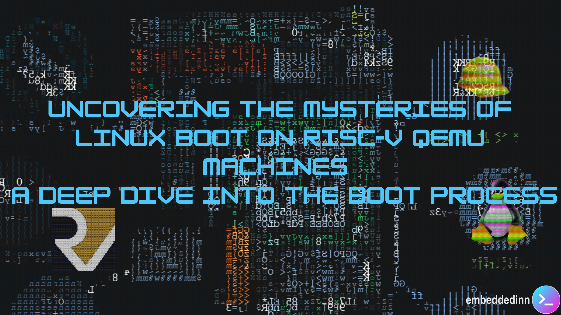 Uncovering the Mysteries of Linux Boot on RISC-V QEMU Machines - A Deep ...